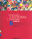 Cuadernos - Patrimonio Cultural y Turismo